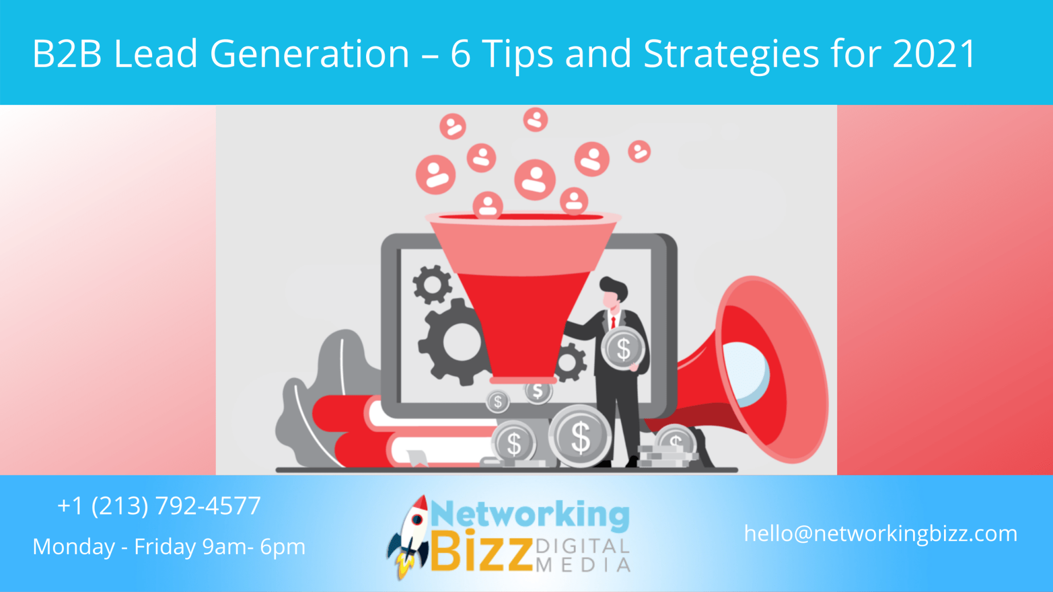 B2B Lead Generation – 6 Tips and Strategies for 2021 » Website Design ...