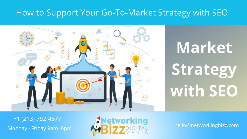 How to Support Your Go-To-Market Strategy with SEO. » Website Design ...