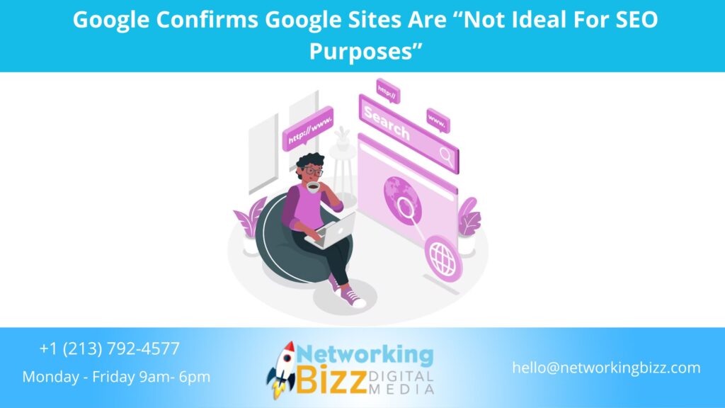 Google Confirms Google Sites Are “Not Ideal For SEO Purposes” » Website ...