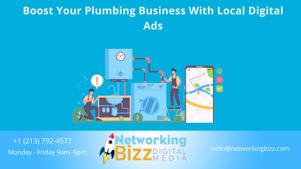 Boost Your Plumbing Business With Local Digital Ads