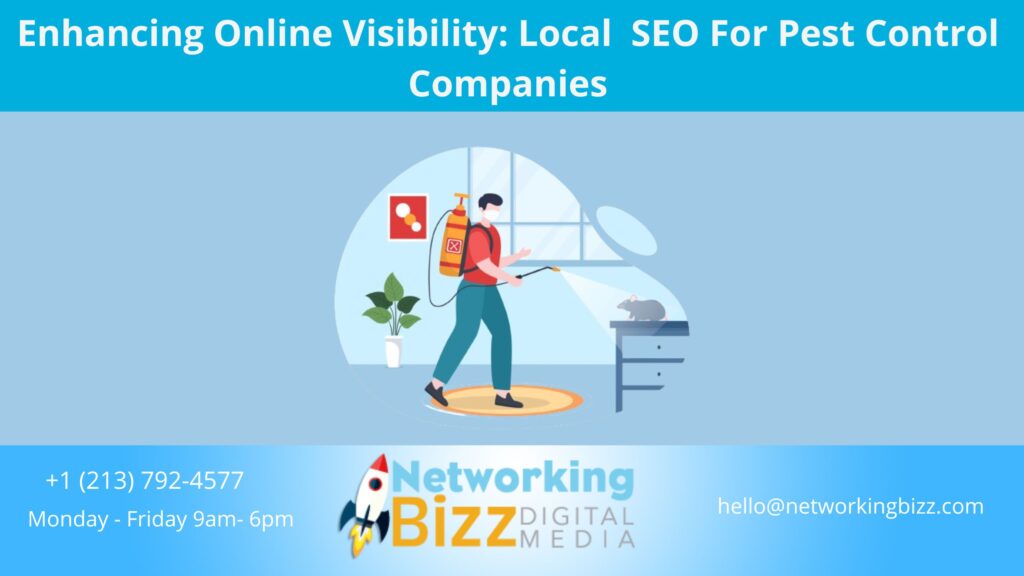 Enhancing Online Visibility: Local SEO For Pest Control Companies