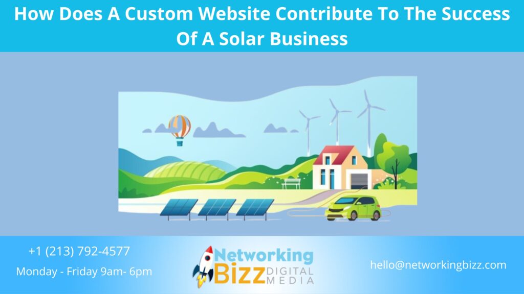 How Does A Custom Website Contribute To The Success Of A Solar Business